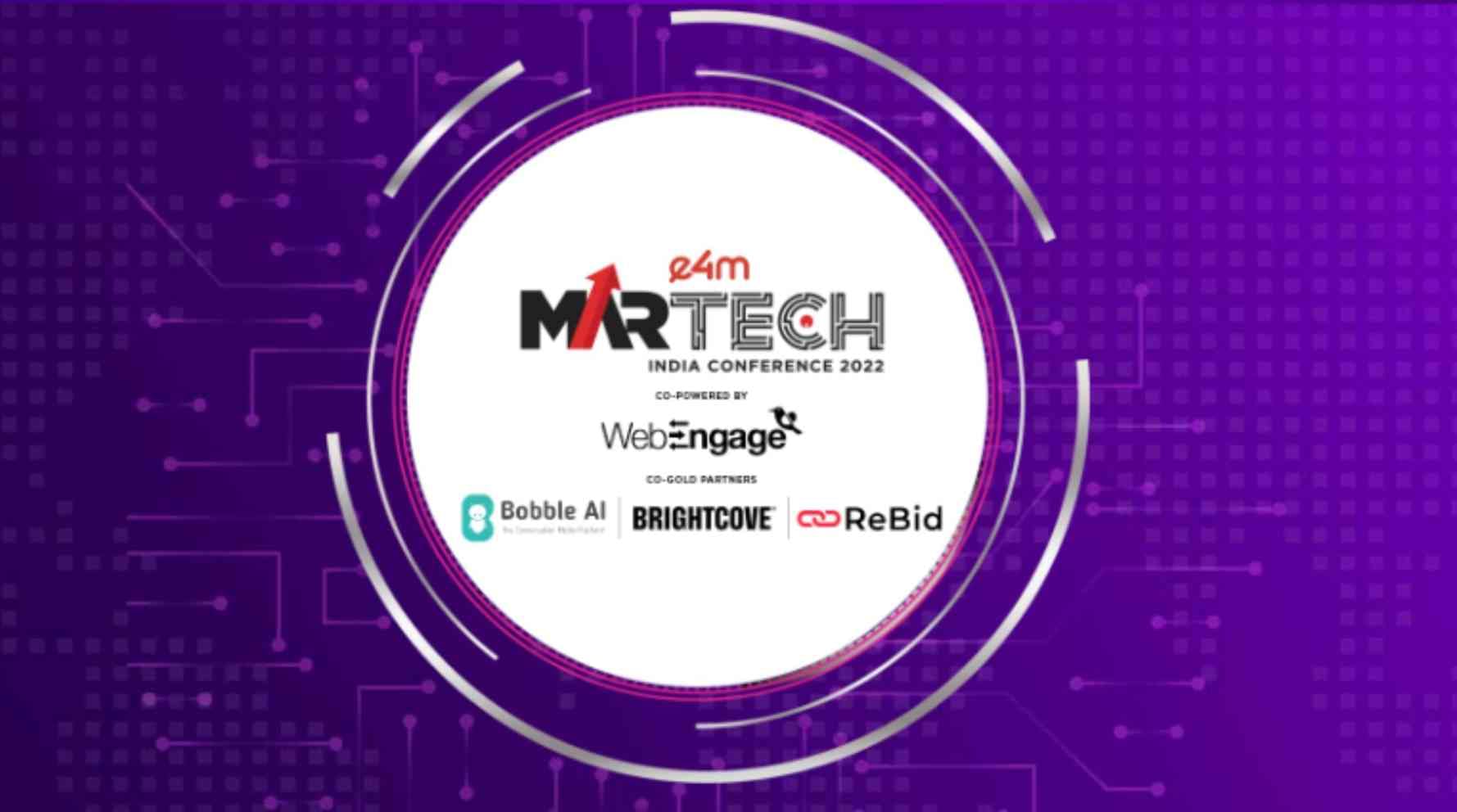 e4m MarTech India Conference 2022 to decode digital transformations through technology