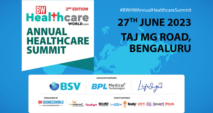 BW Healthcare World Annual Healthcare Summit sets the stage for ...