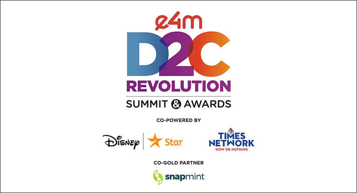 e4m D2C Revolution - Summit & Awards 2023: Experts to decode the future of D2C Universe