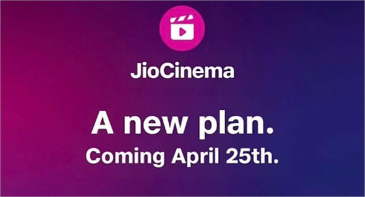 Jio Cinema to launch a new plan on April 25