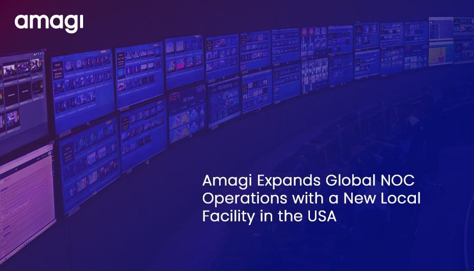 Amagi goes global, opens new NOC in Princeton, USA