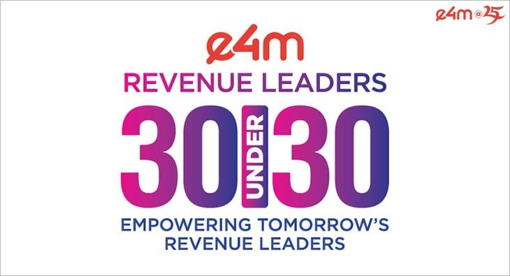 e4m unveils Revenue Leaders 30Under30 Awards 2025