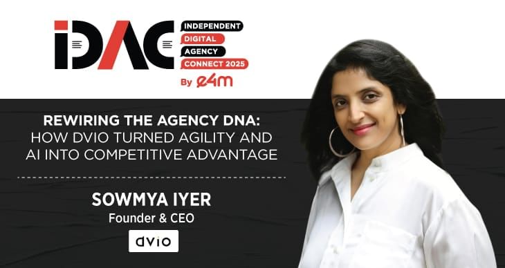e4m-iDAC 2025: DViO Digital’s Sowmya Iyer to share insights on ...