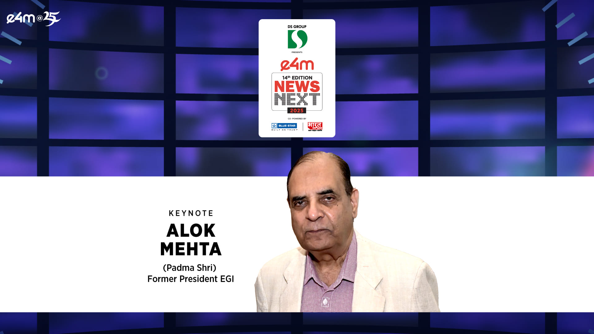 Alok Mehta, e4m NewsNext Summit 2025