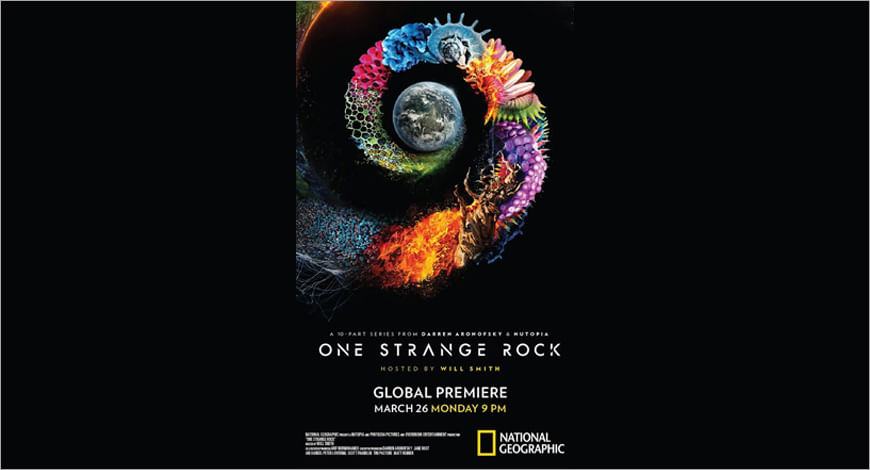One Strange Rock- National Geographic’s new series on Earth premiers ...